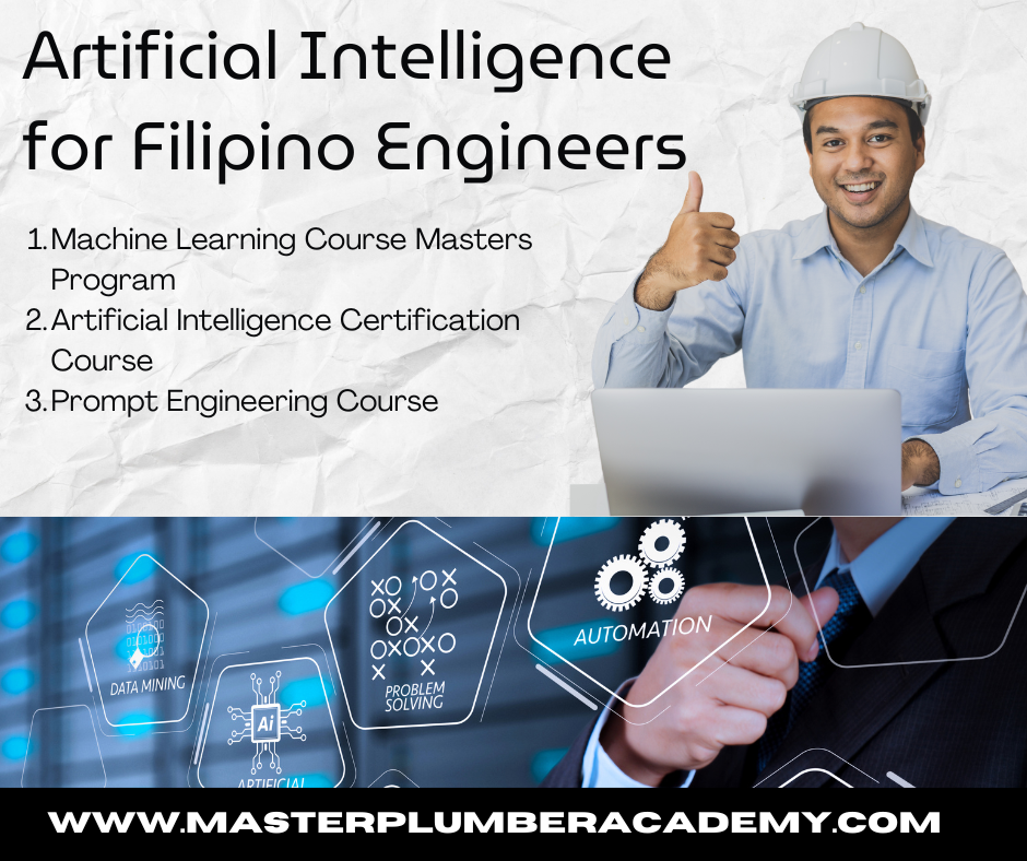 Artificial Intelligence for Filipino Engineers - Master Plumber Academy